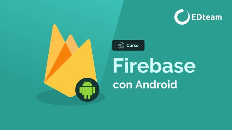 Firebase con Android - Descarga GPL